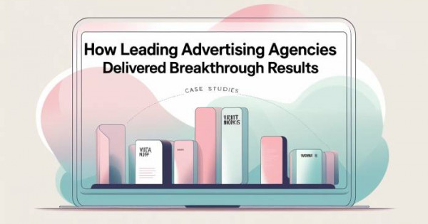 Agency Case Studies | Successful Ad Campaigns | Digital | Elyts